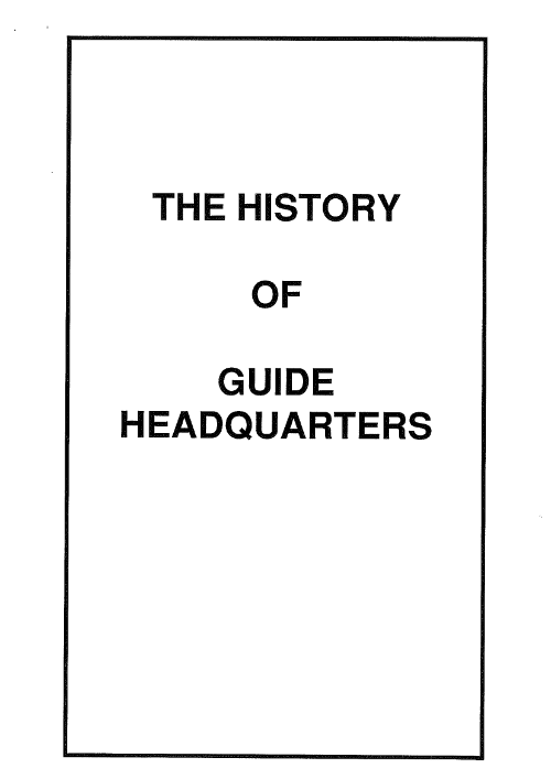 organisation-history-of-guide-headquarters-to-1967 - Guiding Stories